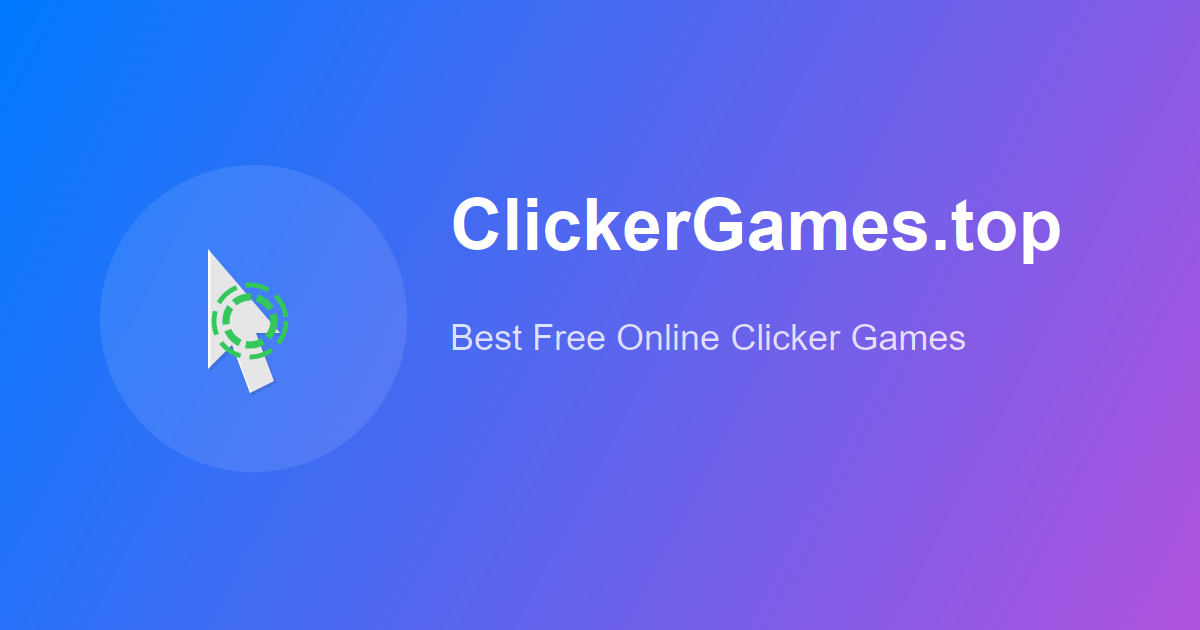 Best Free Clicker Games Online - Play Addictive Clicker Games ...